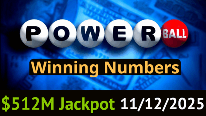 Powerball Drawing 11/12/2025: $1M Ticket Sold in New Jersey,VA ...